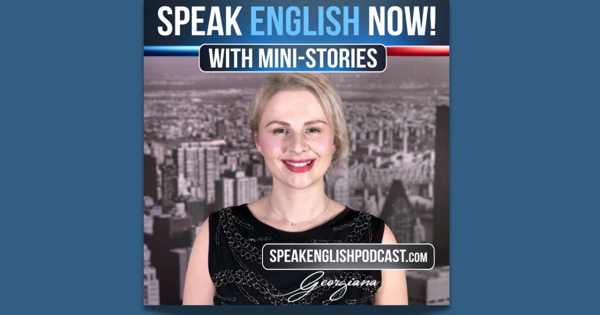English History and Culture Archives - Speak English Now Podcast with ...